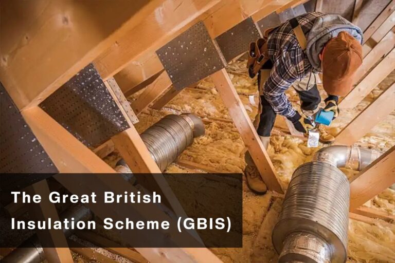 A Detailed Guide to the Great British Insulation Scheme (GBIS)